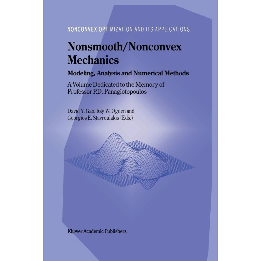 Nonsmooth/Nonconvex Mechanics no Shoptime Nonsmooth/Nonconvex Mechanics no Shoptime