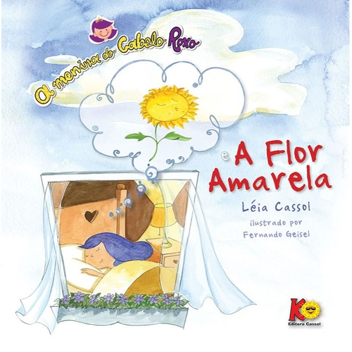 Livro - A Menina do Cabelo Roxo e a Flor Amarela - Autora Léia Cassol - Editora Cassol em ...