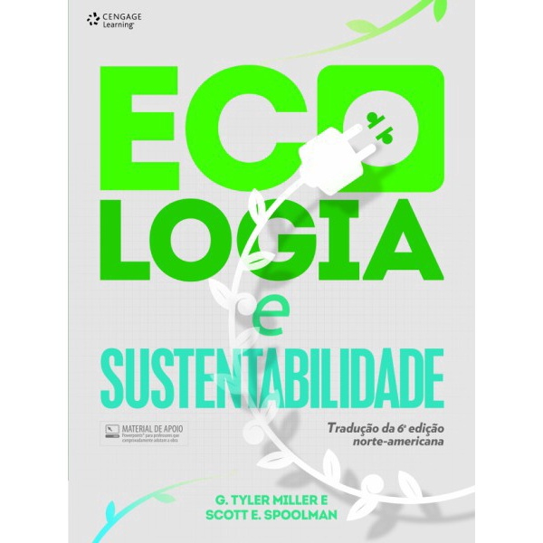 Ecologia E sustentabilidade – Tradução da 6ª edição norte-americana no ... Ecologia E sustentabilidade – Tradução da 6ª edição norte-americana no ...