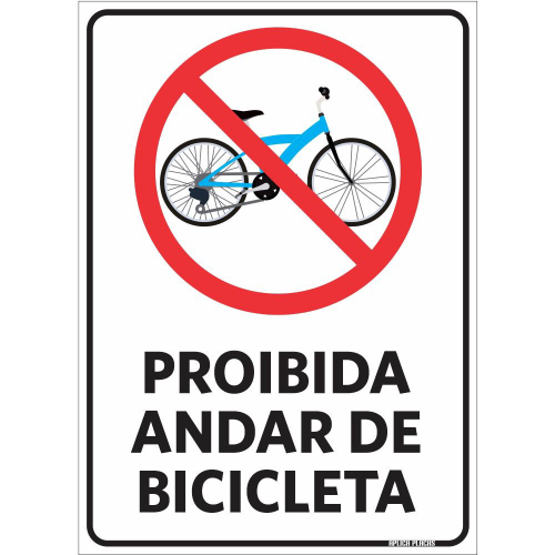 Placa Sinalização Proibido - Proibido Andar de Bicicleta em Promoção na ... Placa Sinalização Proibido - Proibido Andar de Bicicleta em Promoção na ...
