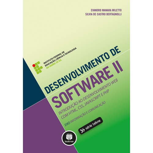 Livro Desenvolvimento De Software Ii Introdução Ao Desenvolvimento Web Com Html Css 8868
