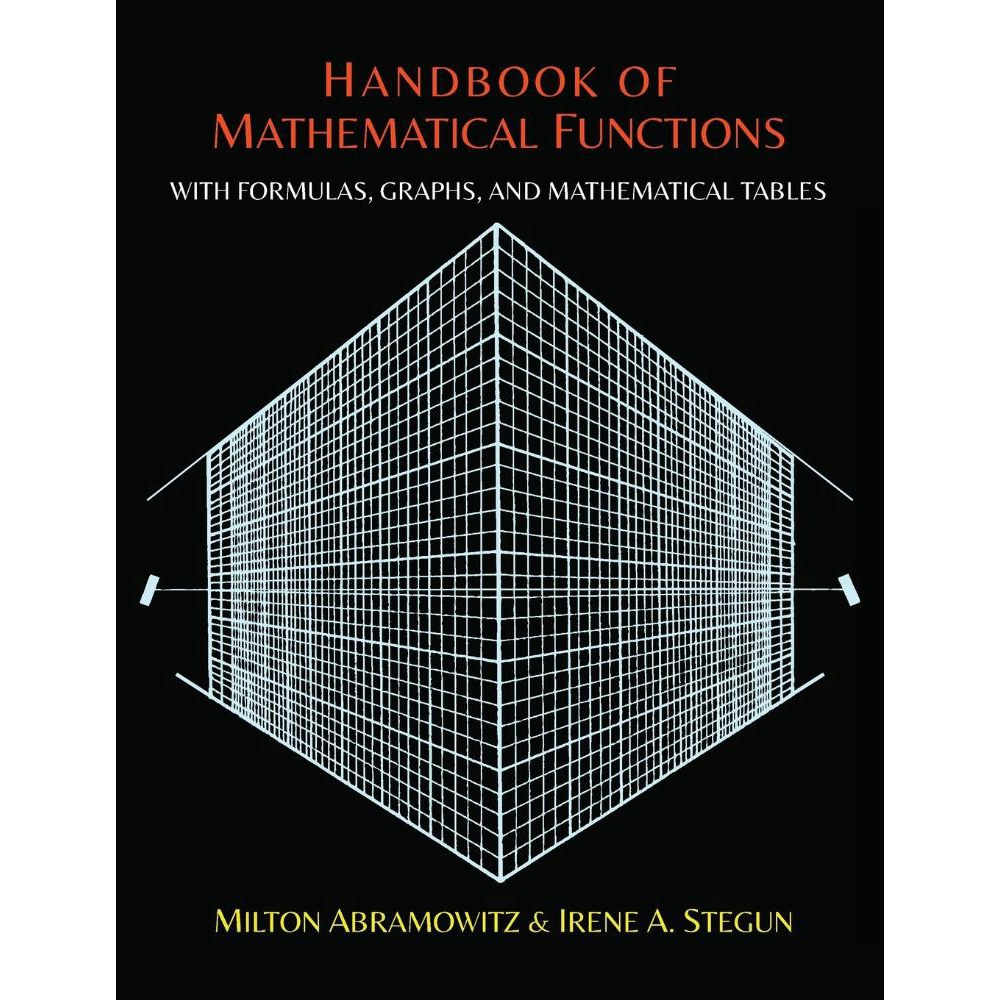 Handbook of Mathematical Functions with Formulas, Graphs, and ... Handbook of Mathematical Functions with Formulas, Graphs, and ...