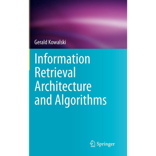 Information Retrieval Architecture and Algorithms no Shoptime Information Retrieval Architecture and Algorithms no Shoptime