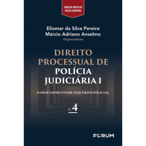 Livro Direito Processual De Polícia Judiciária I O Procedimento De