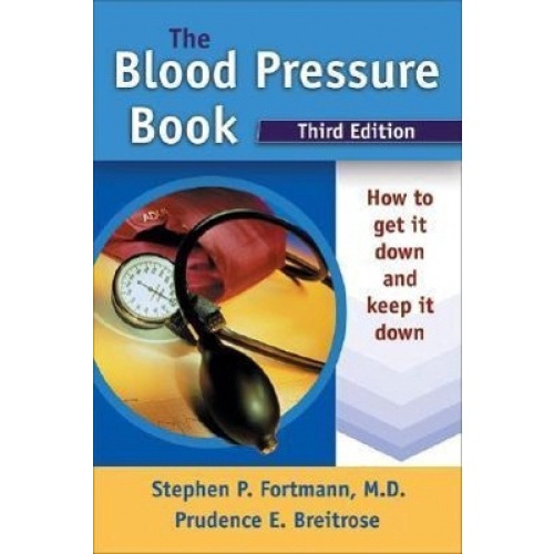 Livro The Blood Pressure Book How To Get It Down And Keep It Down Em Livro The Blood Pressure Book How To Get It Down And Keep It Down Em