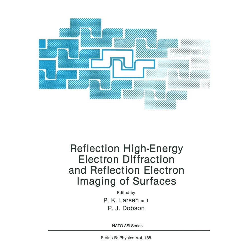 Reflection High Energy Electron Diffraction And Reflection Electron