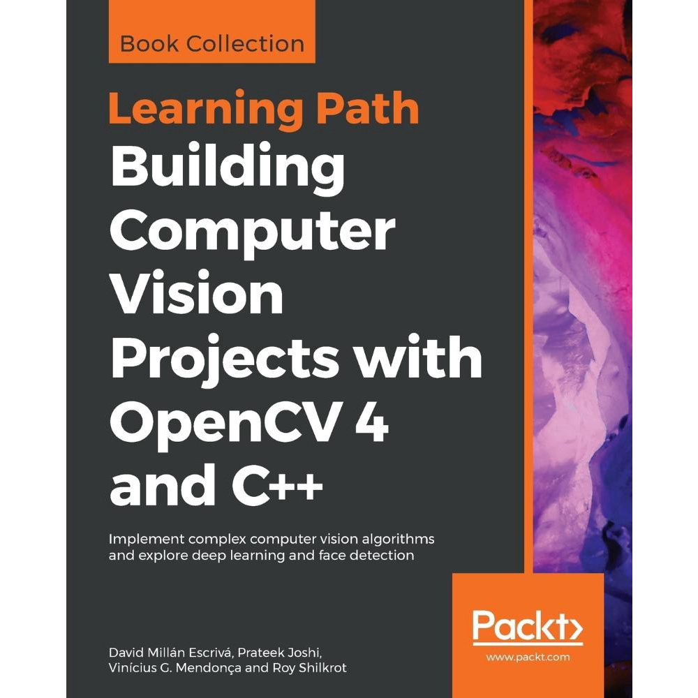 Building Computer Vision Projects with OpenCV 4 and c + + | Submarino Building Computer Vision Projects with OpenCV 4 and c + + | Submarino