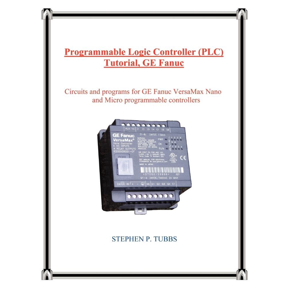 Programmable Logic Controller (plc) Tutorial, ge Fanuc | Submarino Programmable Logic Controller (plc) Tutorial, ge Fanuc | Submarino