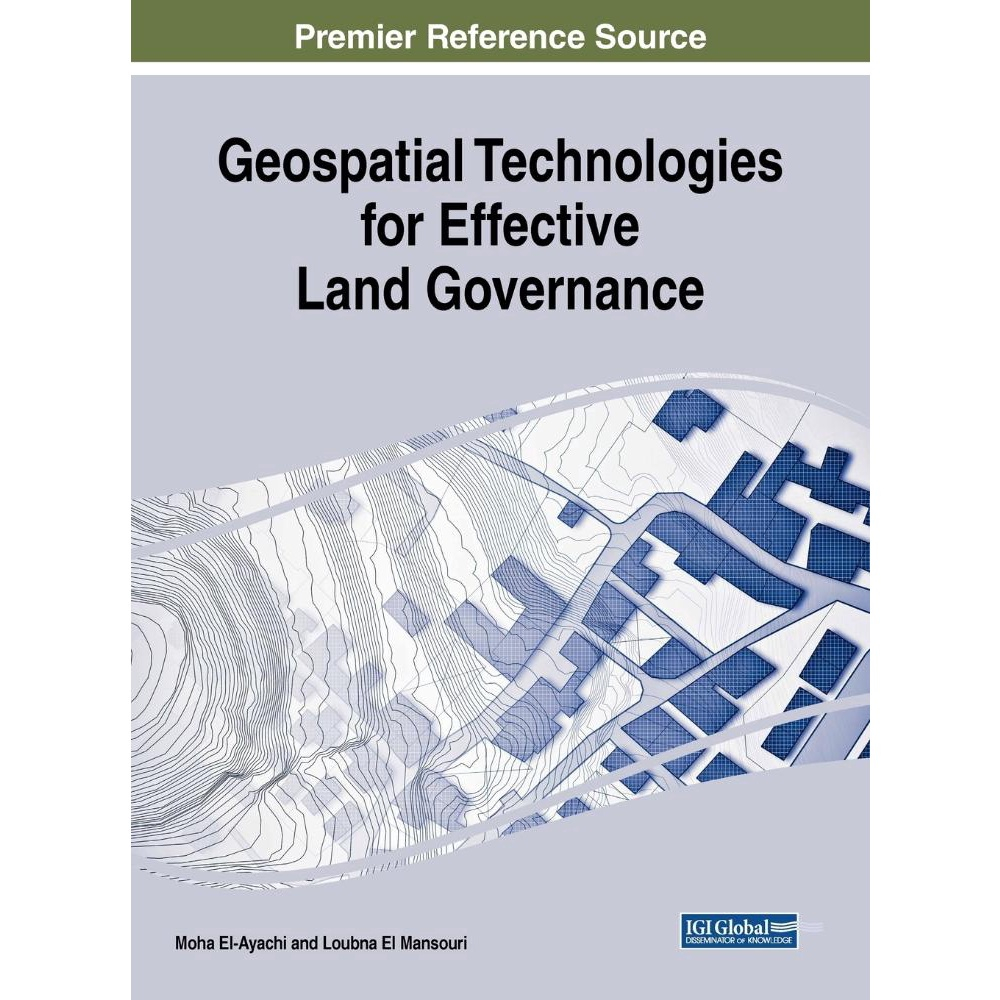 Geospatial Technologies for Effective Land Governance no Shoptime Geospatial Technologies for Effective Land Governance no Shoptime