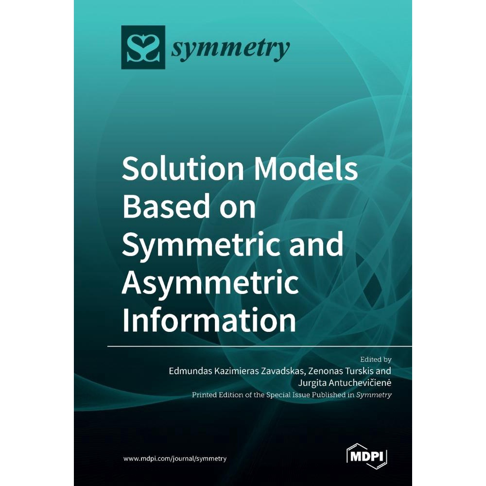 Solution Models Based on Symmetric and Asymmetric Information | Submarino Solution Models Based on Symmetric and Asymmetric Information | Submarino