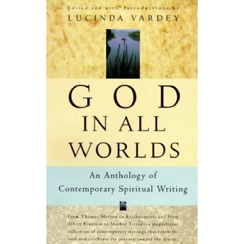 Livro - God in All Worlds: An Anthology of Contemporary Spiritual ...