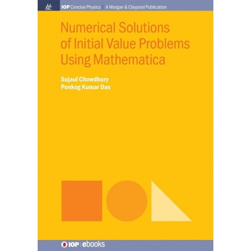 Numerical Solutions Of Initial Value Problems Using Mathematica Em numerical-solutions-of-initial-value-problems-using-mathematica-em