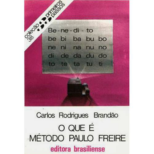 Que E metodo paulo freire, O - VOL.38 - colecao pr na Americanas Empresas Que E metodo paulo freire, O - VOL.38 - colecao pr na Americanas Empresas