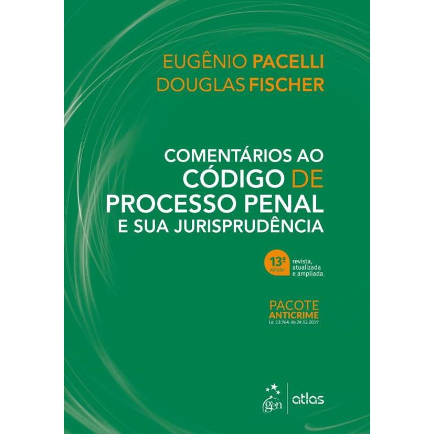 Livro Comentários Ao Código De Processo Penal E Sua Jurisprudência
