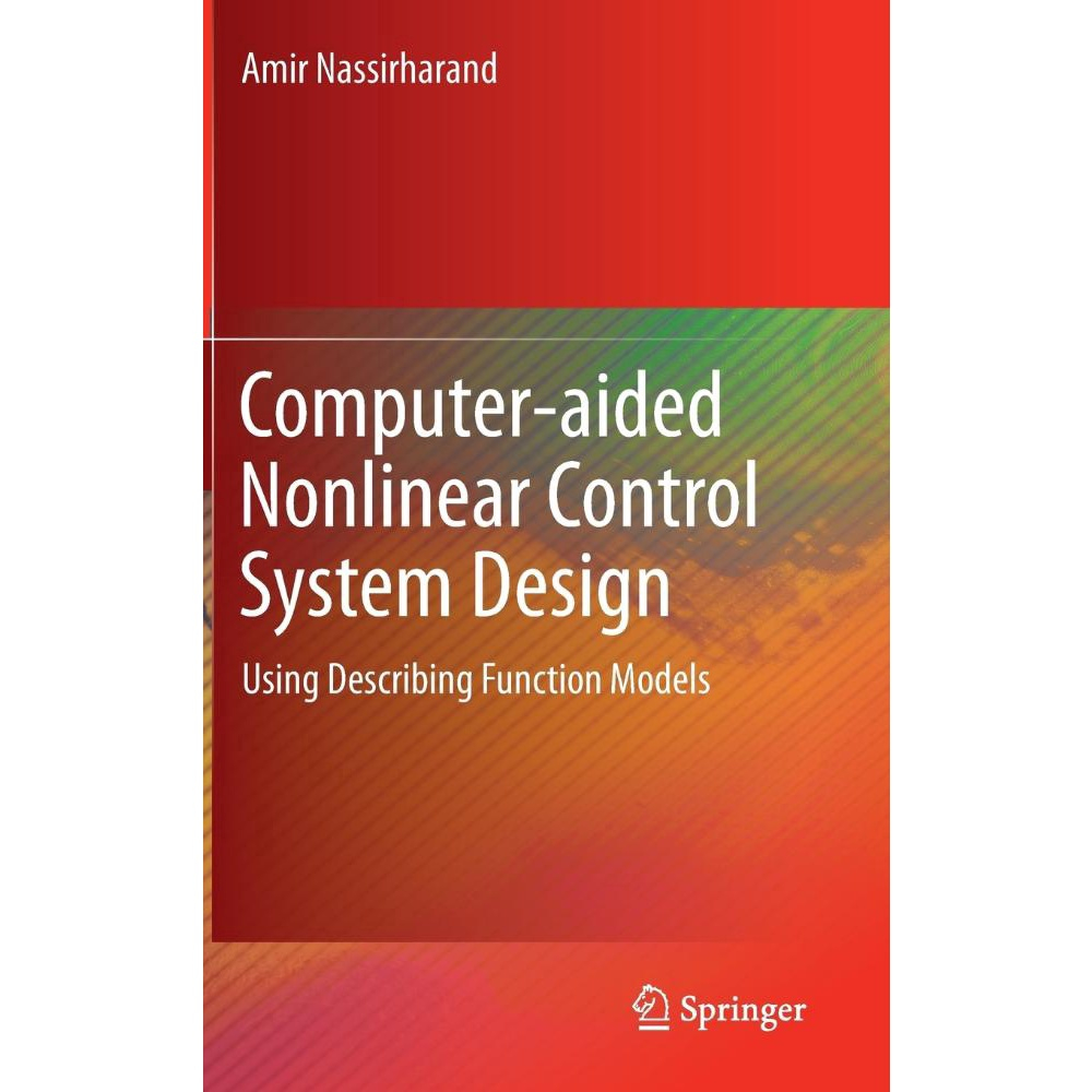 Computer-Aided Nonlinear Control System Design no Shoptime Computer-Aided Nonlinear Control System Design no Shoptime