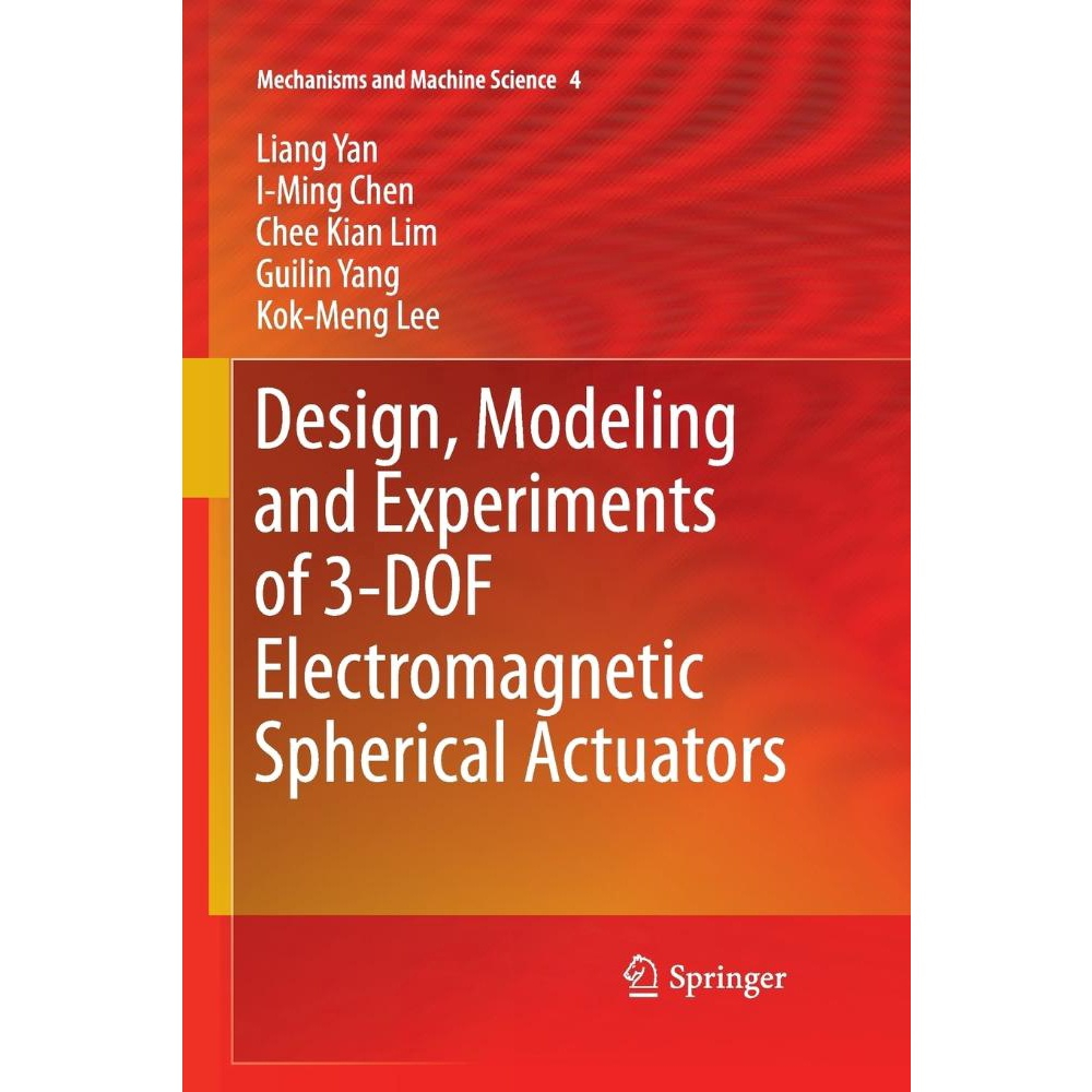 Design Modeling And Experiments Of 3 Dof Electromagnetic Spherical Actuators Em Promoção Na