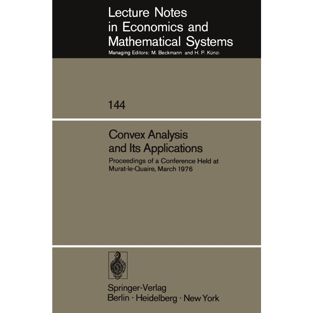 Convex Analysis and Its Applications no Shoptime Convex Analysis and Its Applications no Shoptime