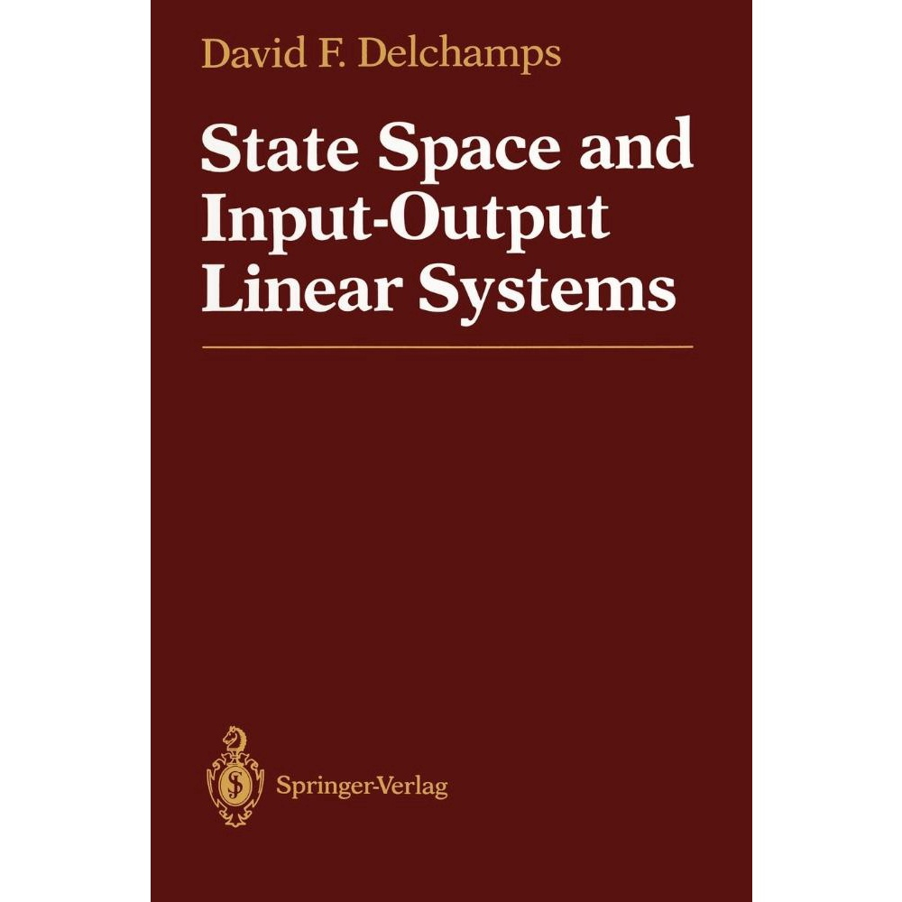 State Space and Input-Output Linear Systems no Shoptime State Space and Input-Output Linear Systems no Shoptime