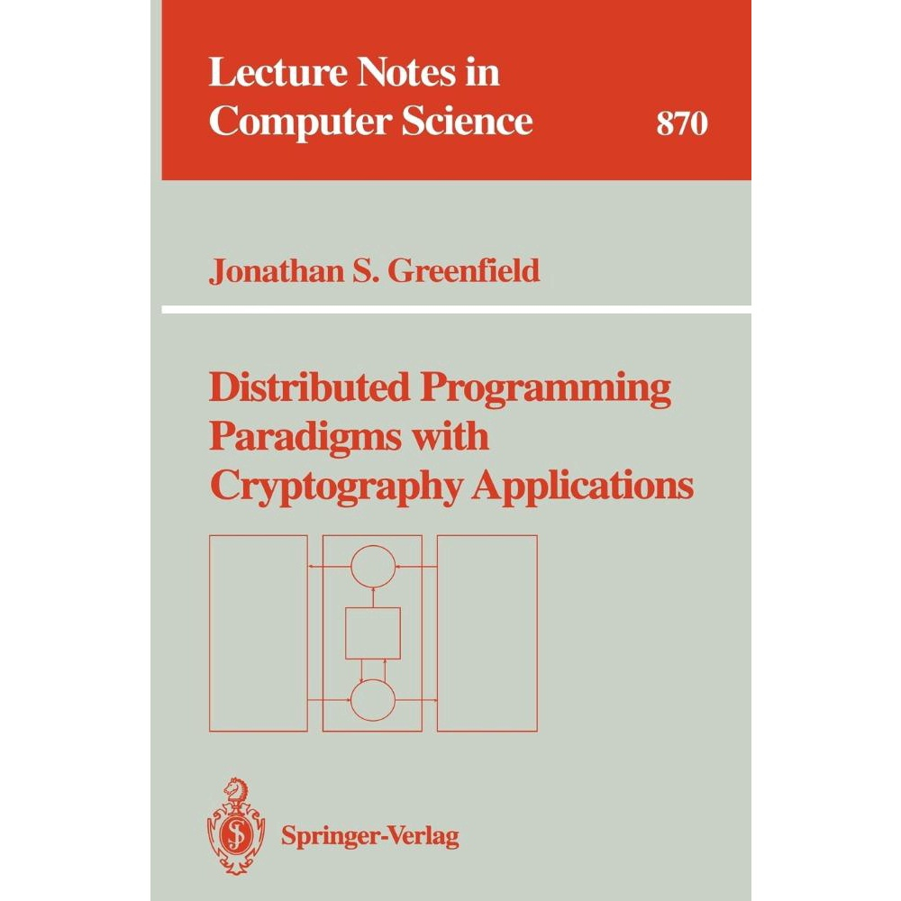 Distributed Programming Paradigms with Cryptography Applications no ... Distributed Programming Paradigms with Cryptography Applications no ...