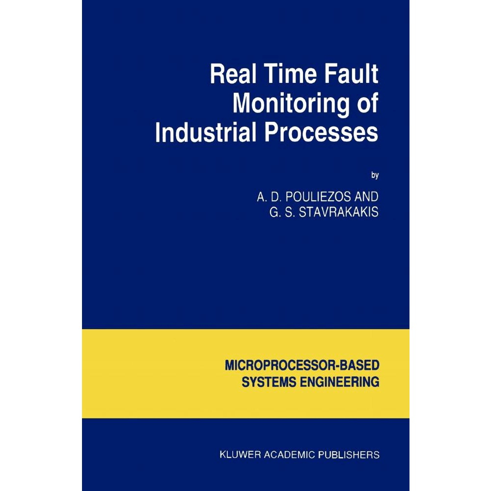 Real Time Fault Monitoring of Industrial Processes no Shoptime Real Time Fault Monitoring of Industrial Processes no Shoptime
