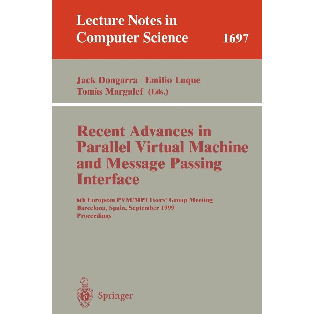 Recent Advances In Parallel Virtual Machine And Message Passing Interface No Shoptime 
