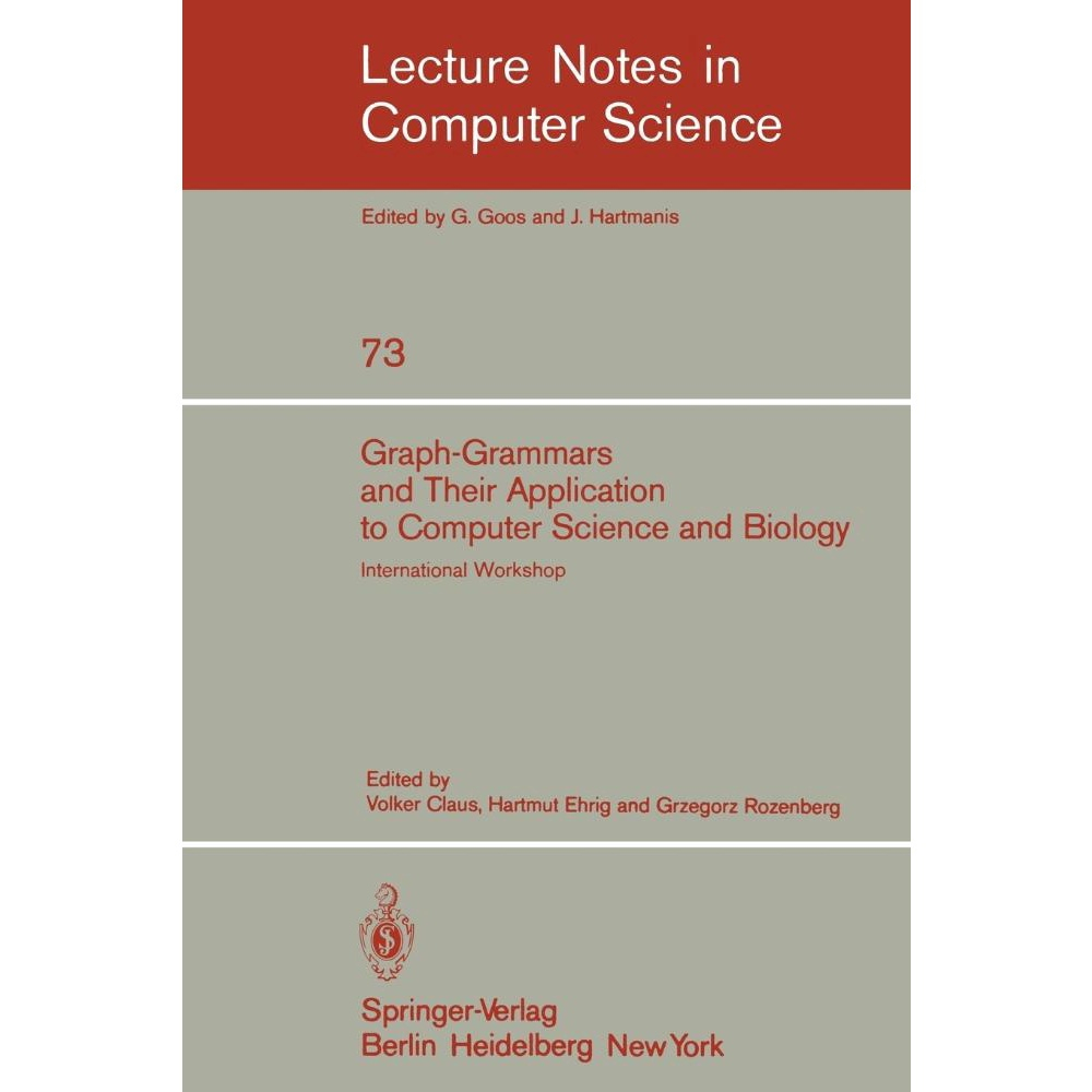 Graph-Grammars and Their Application to Computer Science and Biology em ... Graph-Grammars and Their Application to Computer Science and Biology em ...