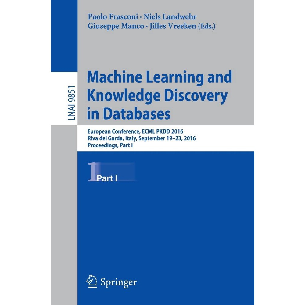 Machine Learning and Knowledge Discovery in Databases | Submarino Machine Learning and Knowledge Discovery in Databases | Submarino