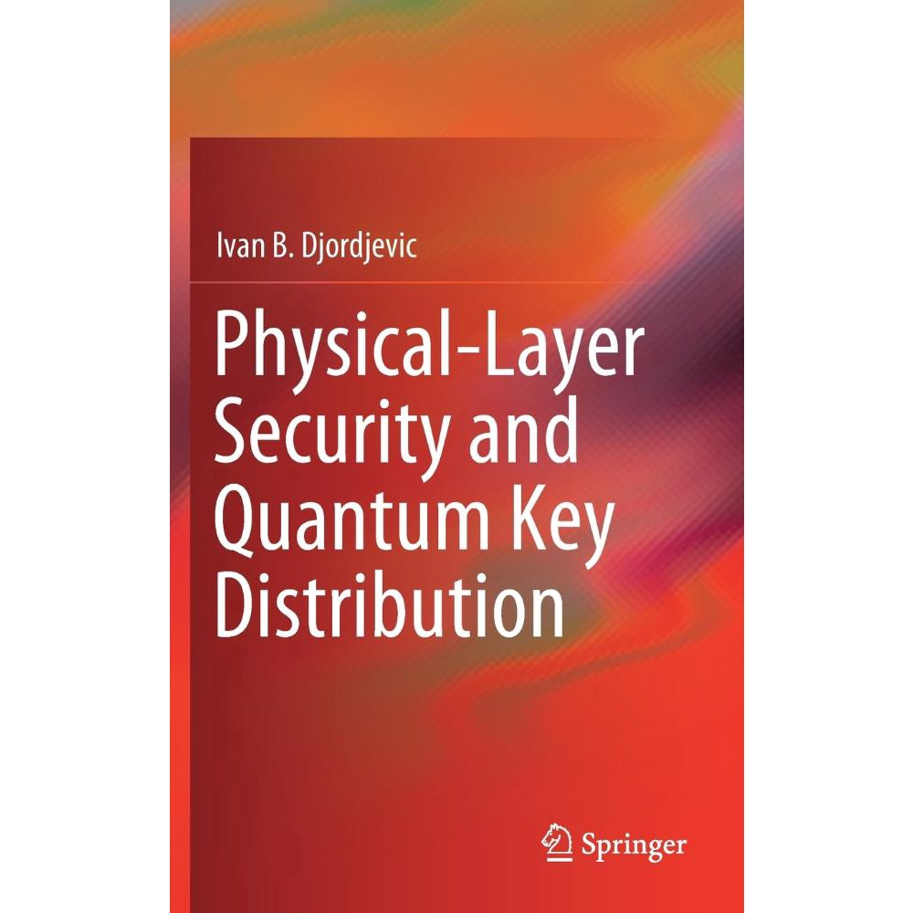 Physical Layer Security And Quantum Key Distribution No Shoptime