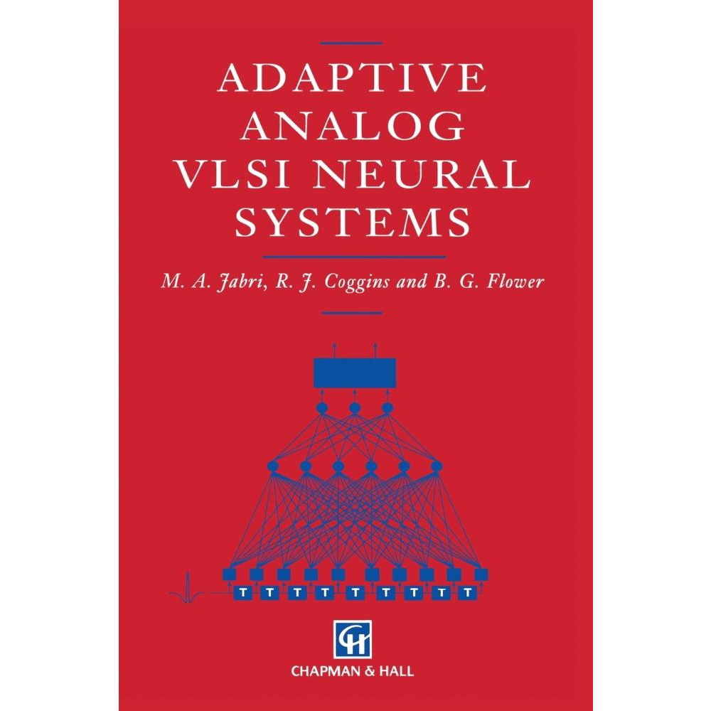 Adaptive Analog vlsi Neural Systems no Shoptime Adaptive Analog vlsi Neural Systems no Shoptime