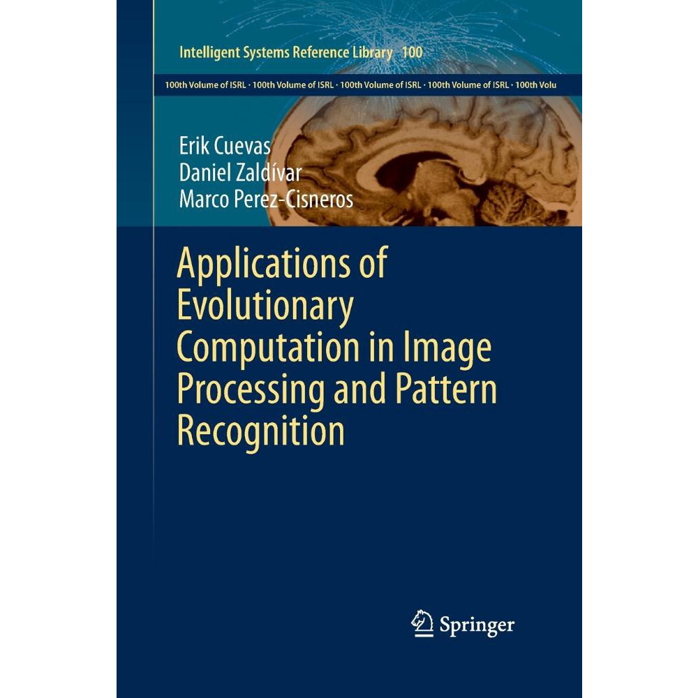Applications Of Evolutionary Computation In Image Processing And Pattern Recognition Em Promoção