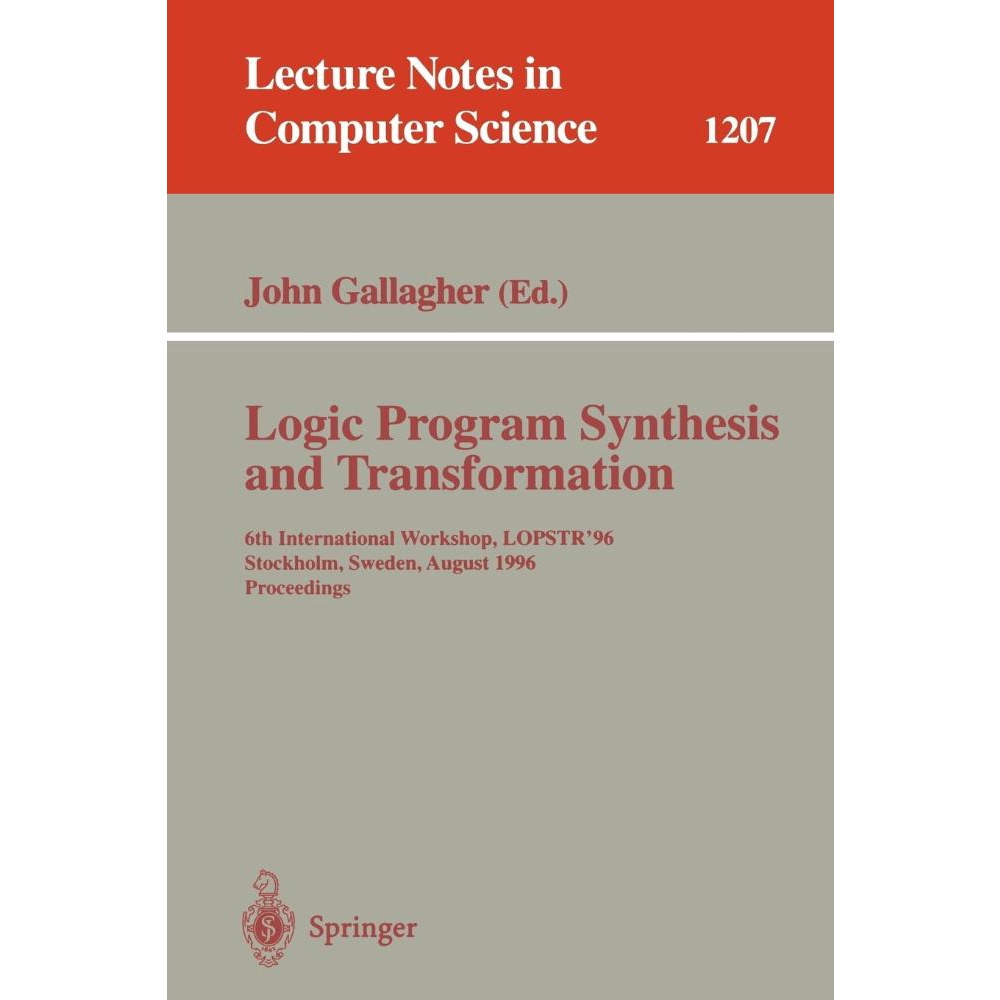 Logic Program Synthesis and Transformation no Shoptime Logic Program Synthesis and Transformation no Shoptime