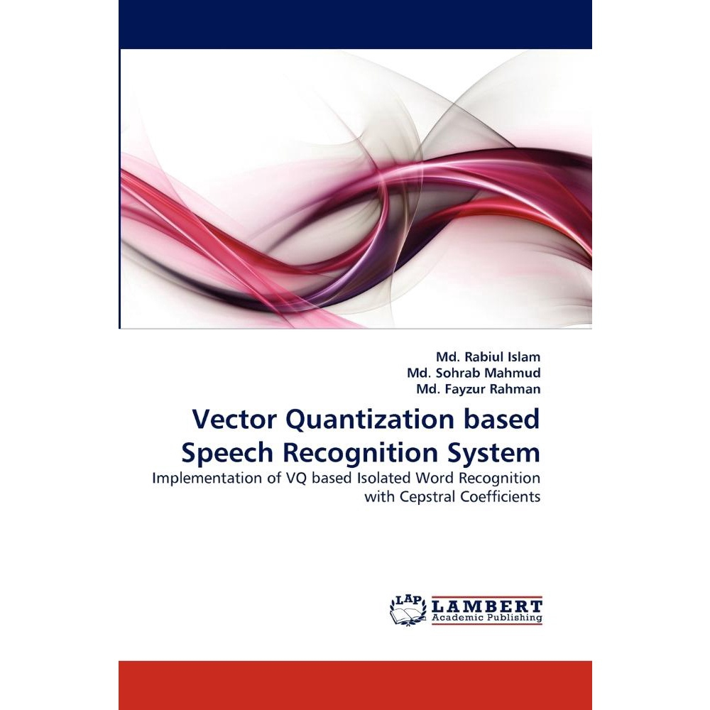 Vector Quantization Based Speech Recognition System Submarino