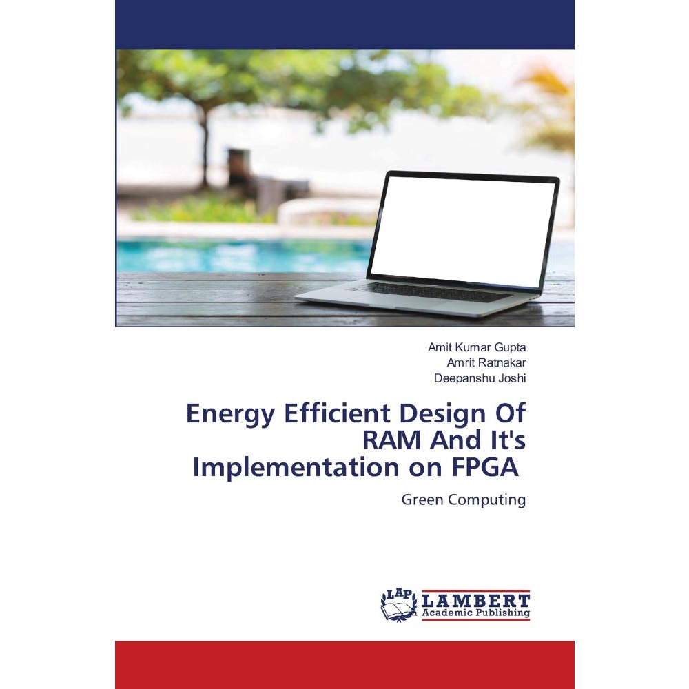 Energy Efficient Design Of ram And Its Implementation on F | Submarino Energy Efficient Design Of ram And Its Implementation on F | Submarino