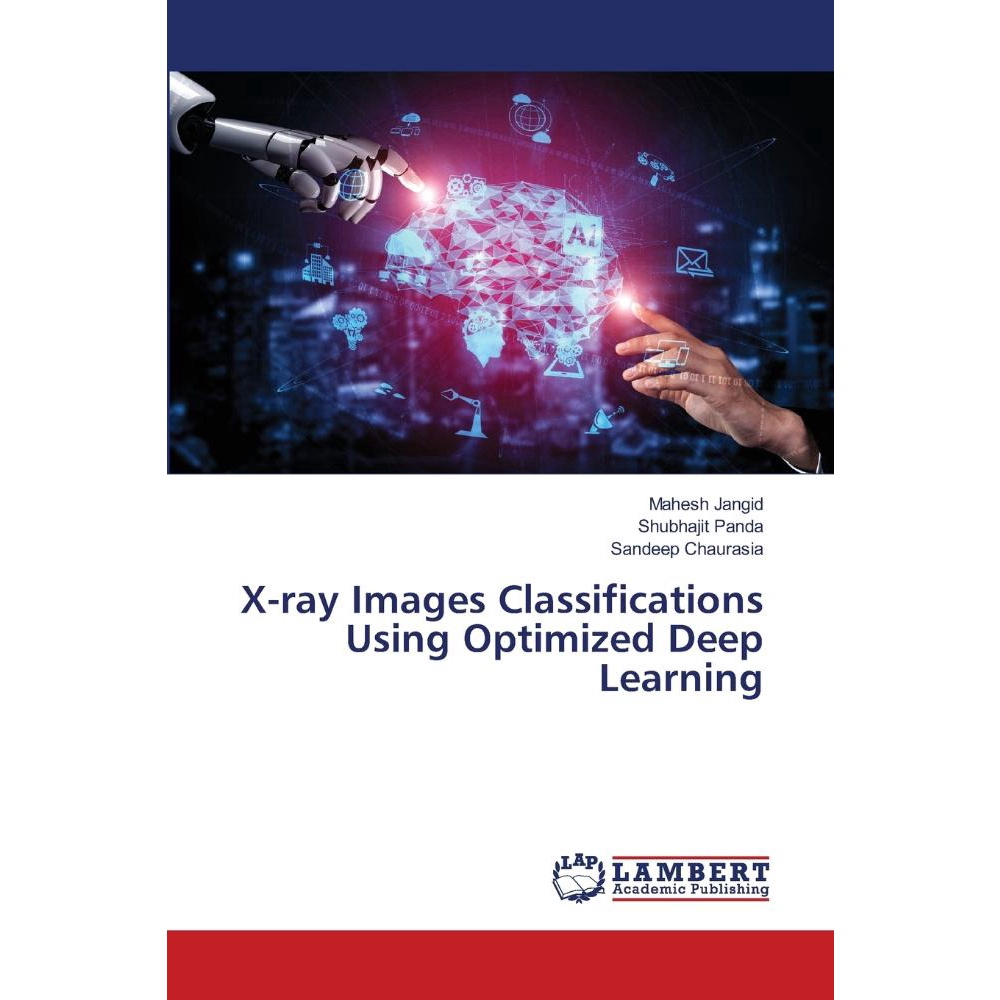 X Ray Images Classifications Using Optimized Deep Learning Submarino
