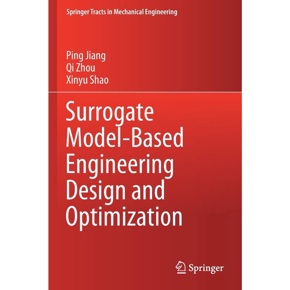 Surrogate Model Based Engineering Design And Optimization Submarino