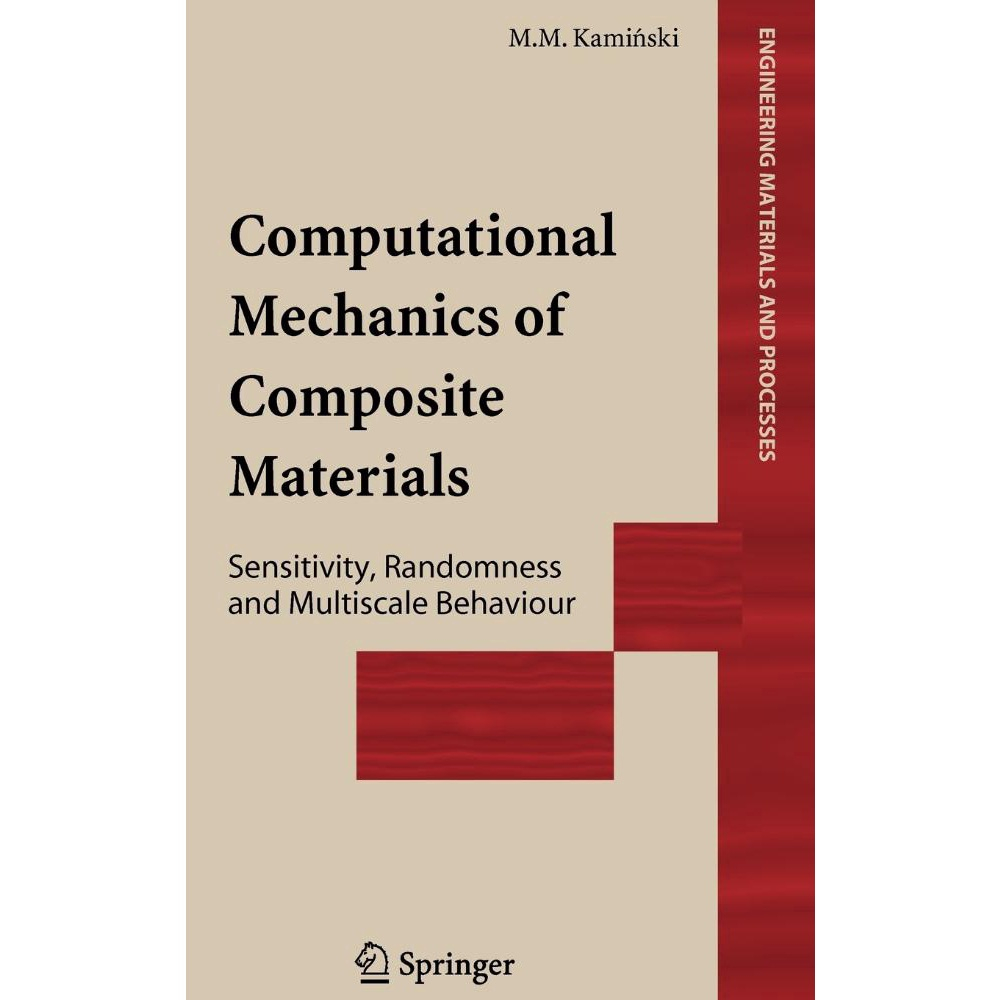 Computational Mechanics of Composite Materials no Shoptime Computational Mechanics of Composite Materials no Shoptime