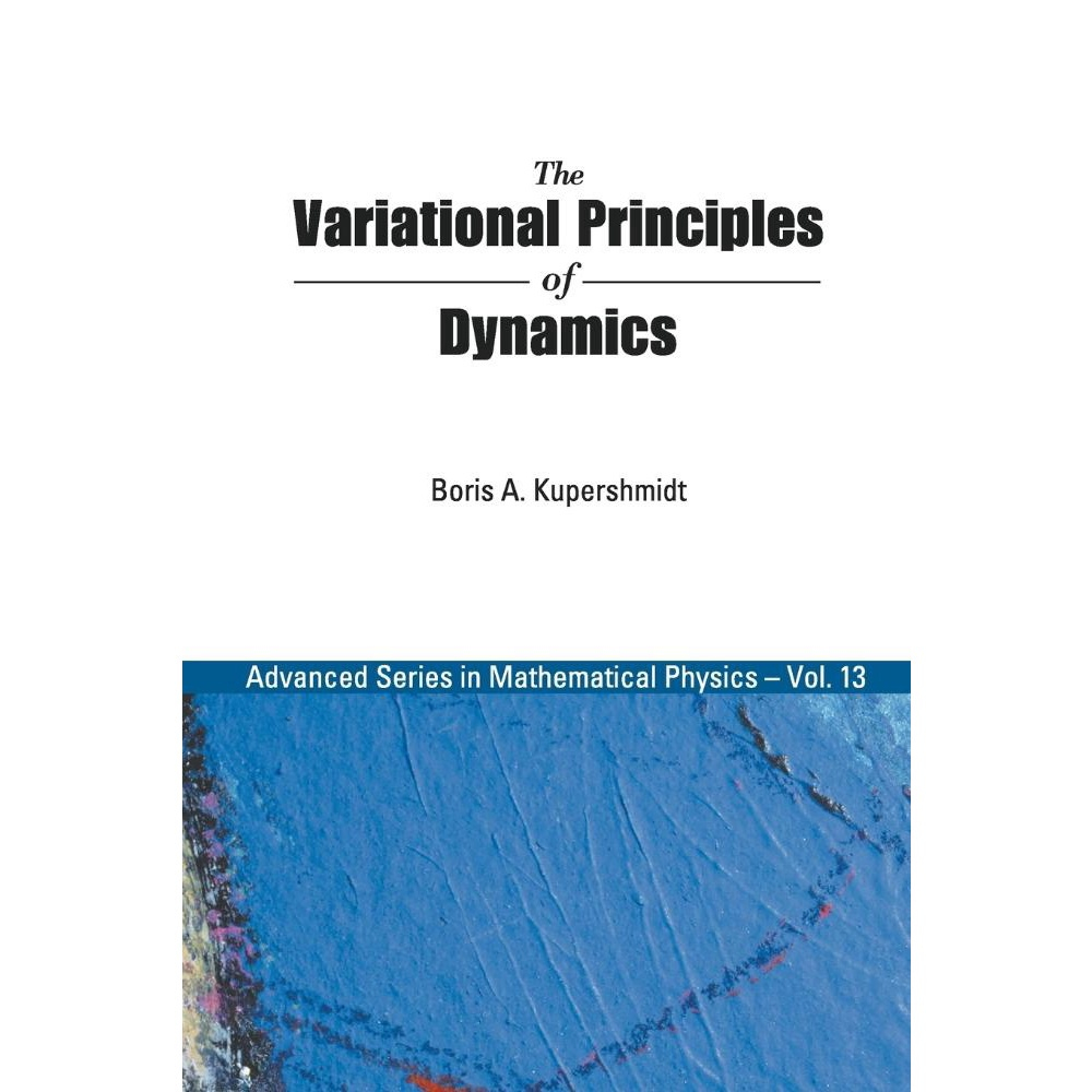 The Variational Principles of Dynamics | Submarino The Variational Principles of Dynamics | Submarino