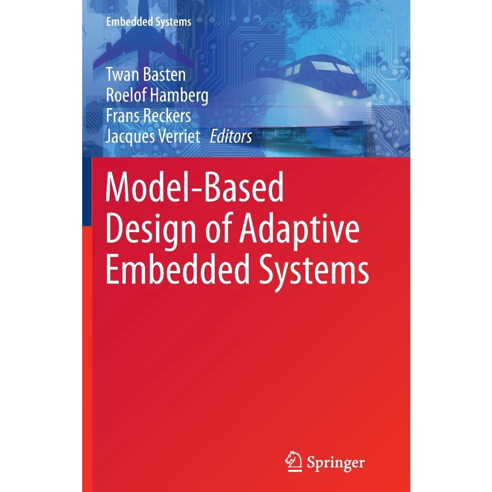 Model-Based Design of Adaptive Embedded Systems | Submarino Model-Based Design of Adaptive Embedded Systems | Submarino