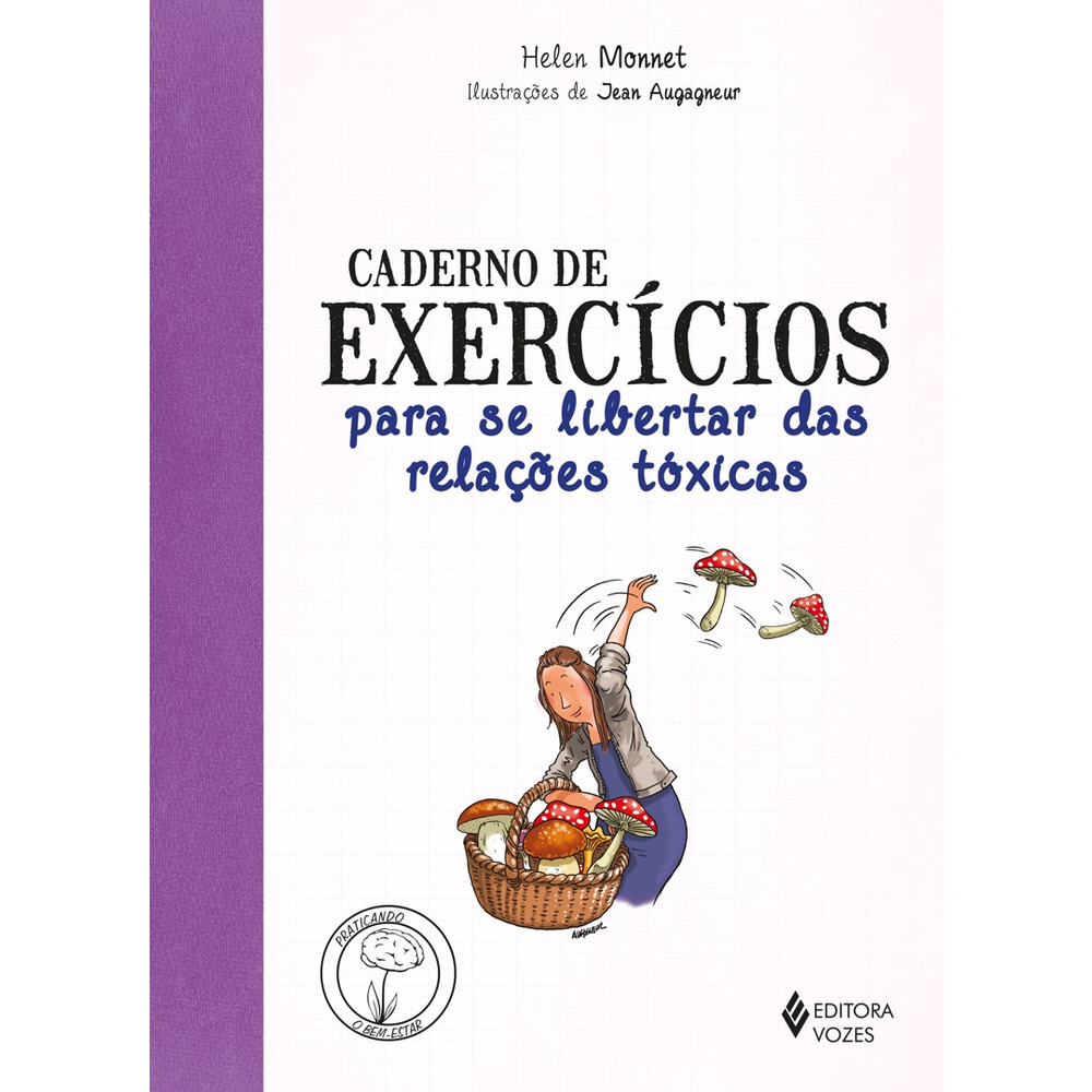 Livro - Caderno de exercícios para se libertar das relações tóxicas em ... Livro - Caderno de exercícios para se libertar das relações tóxicas em ...