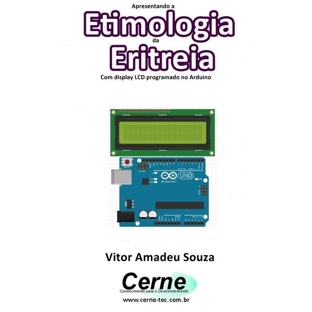 Apresentando A Etimologia Da Eritreia Com Display Lcd Programado No Arduino Submarino