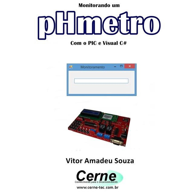 Monitorando Um Phmetro Com O Pic E Visual C Submarino 
