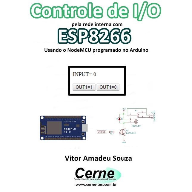 Controle De Io Pela Rede Interna Com Esp8266 Usando O Nodemcu Programado No Arduino No Shoptime
