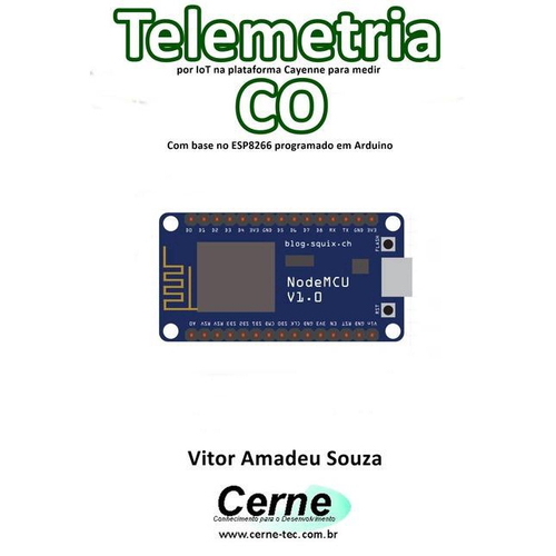 Telemetria Por Iot Na Plataforma Cayenne Para Medir Co Com Base No 