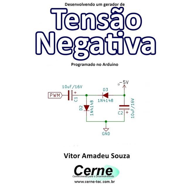 Desenvolvendo Um Gerador De Tensao Negativa Programado No Arduino Submarino 