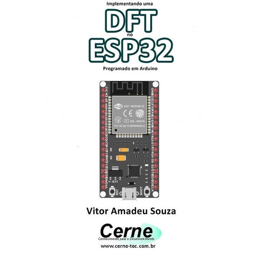 Implementando Uma Dft No Esp32 Programado Em Arduino No Shoptime 1588