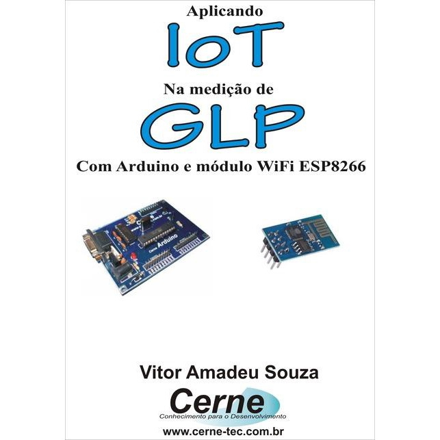 Aplicando Iot Na Medicao De Glp Com Arduino E Modulo Wifi Esp8266
