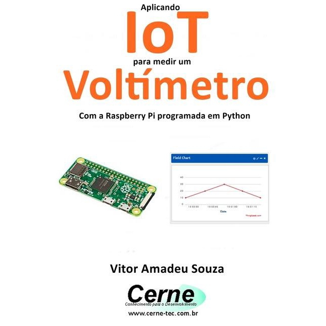 Aplicando Iot Para Medir Um Voltimetro Com A Raspberry Pi Programada Em Python No Shoptime 8920