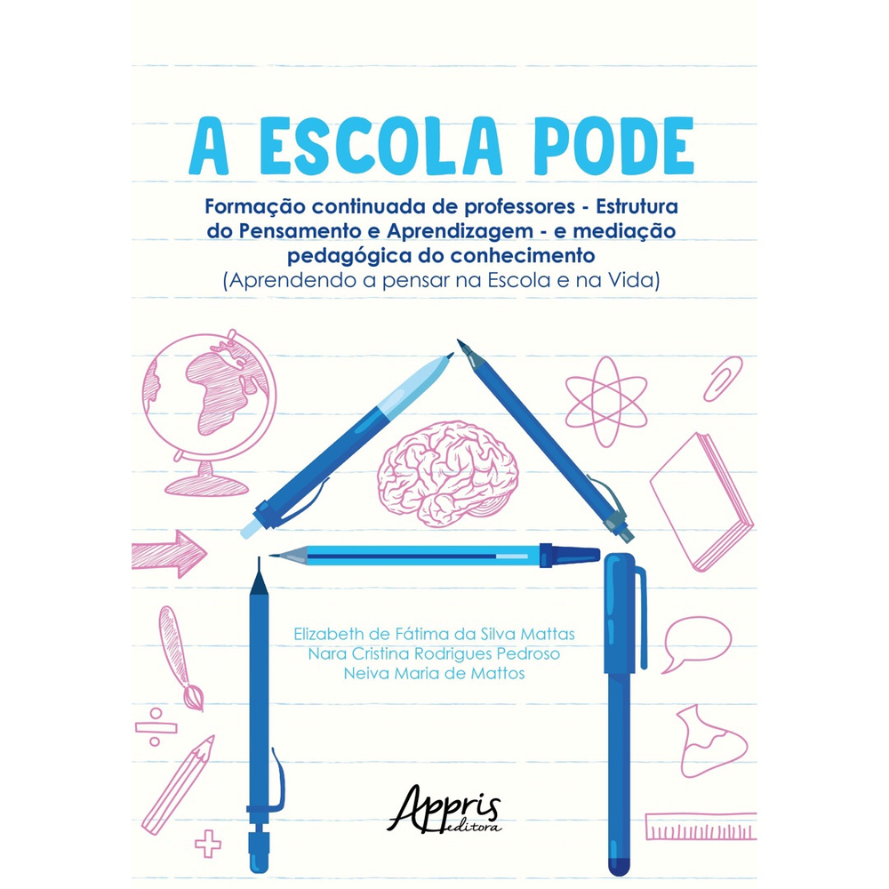 Livro A Escola Pode Formação Continuada De Professores Estrutura