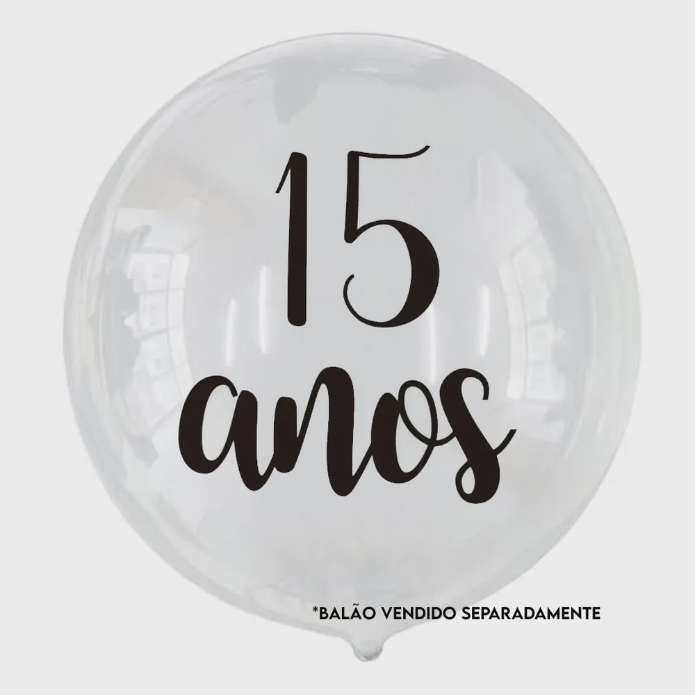 Adesivo para Balão Transfer 15 anos no Shoptime Adesivo para Balão Transfer 15 anos no Shoptime