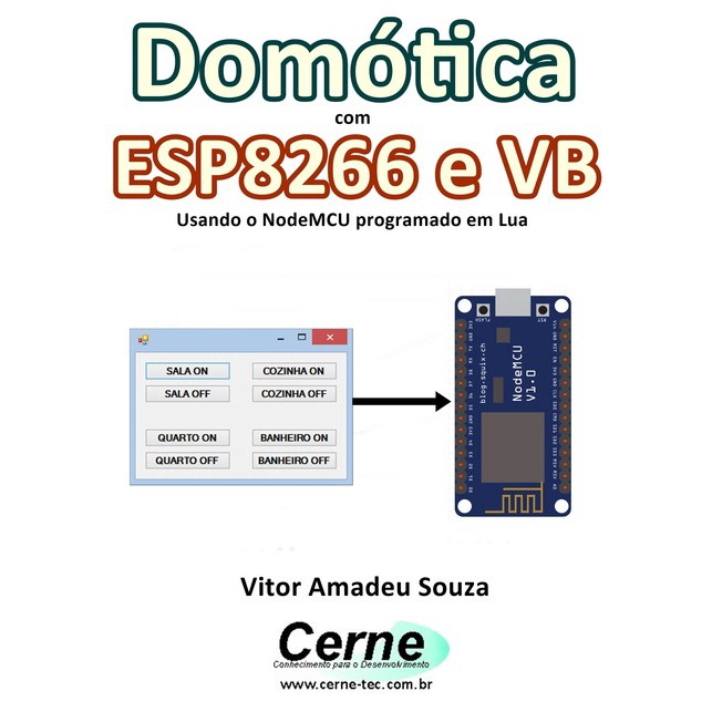 Livro Domótica Com Esp8266 E Vb Usando O Nodemcu Program Em Promoção Na Americanas